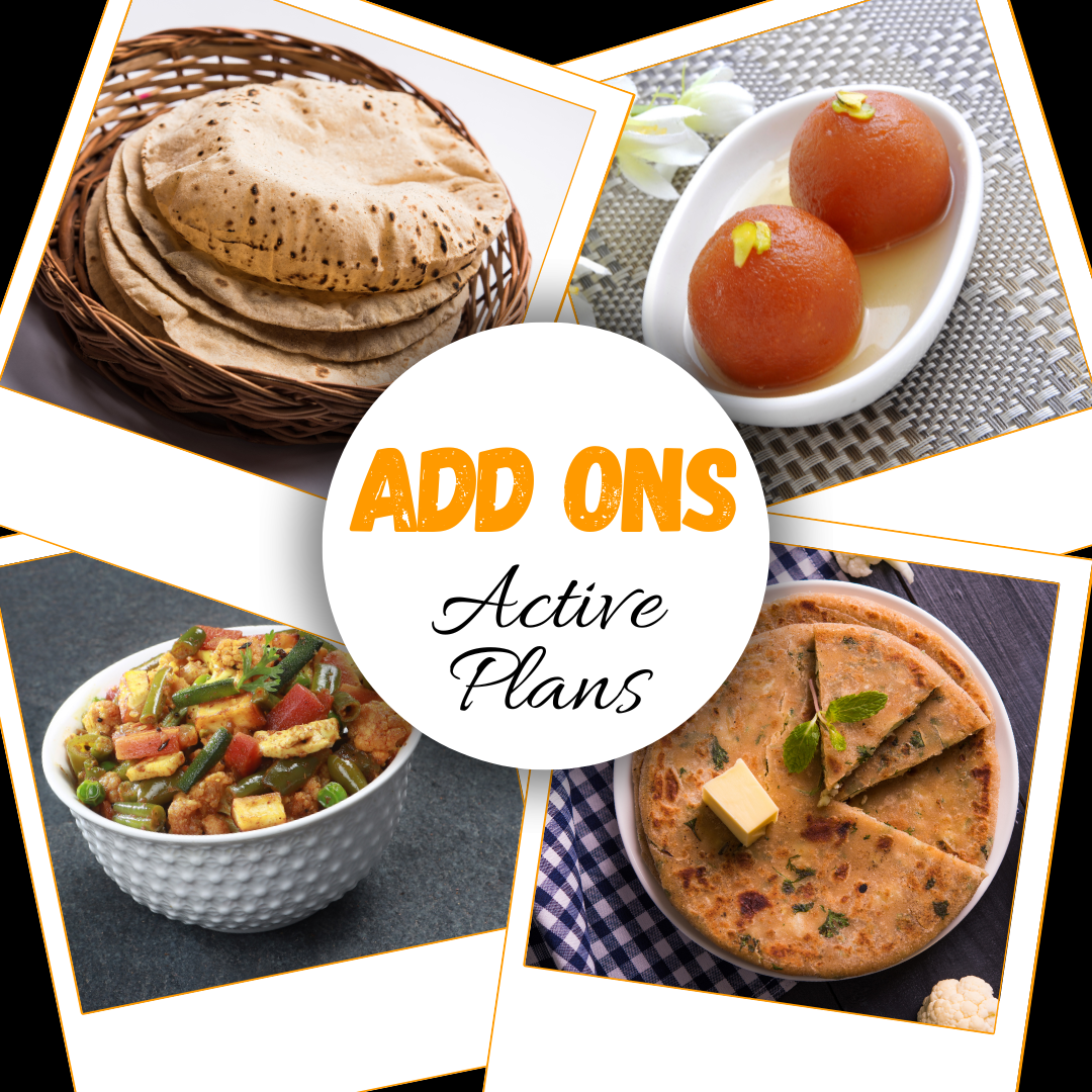 Add On (Active plans only) – Delish Meals - Ghar Ki Rasoi